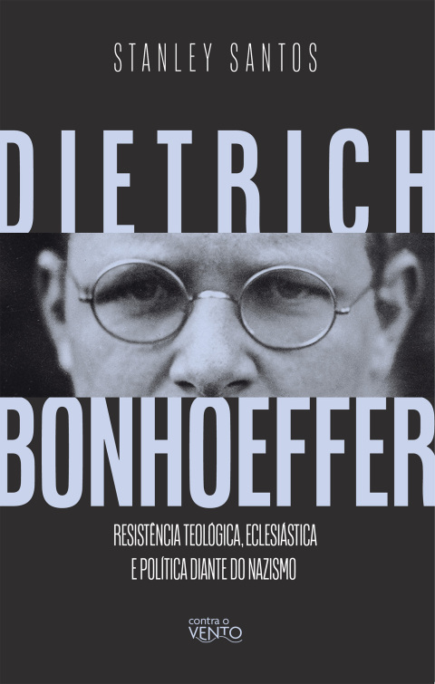 Dietrich Bonhoeffer - Minha Biblioteca