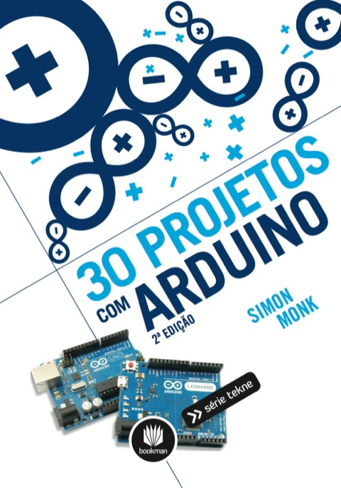 30 projetos com Arduino - Minha Biblioteca
