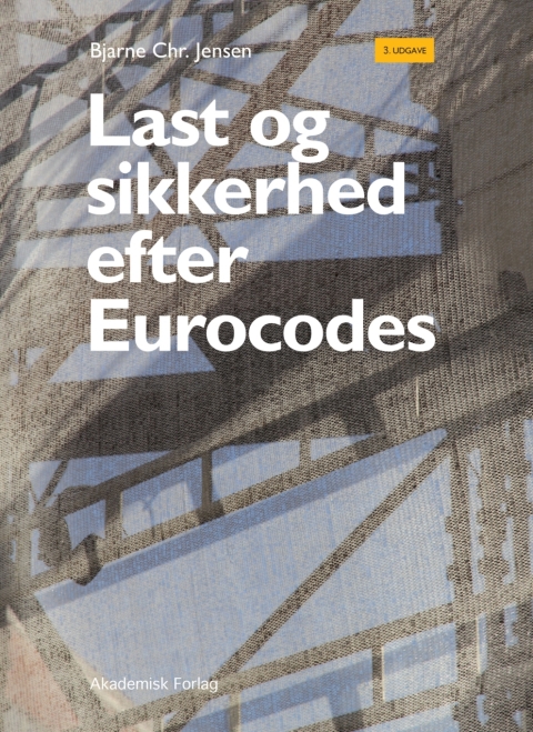 Last og sikkerhed efter Eurocodes