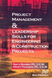 Project Management &Leadership Skills for Engineering & Construction ...
