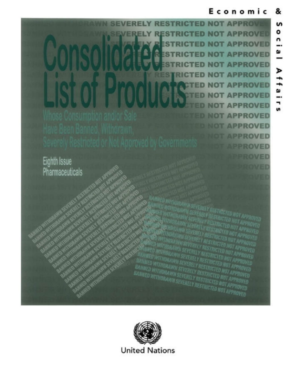ISBN 9789211302301 - Consolidated List of Products whose Consumption ...
