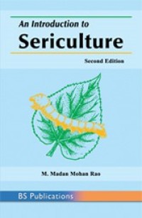 An Introduction to Sericulture 2nd edition | 9789388305631 ...