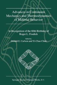 Advances in Continuum Mechanics and Thermodynamics of Material Behavior 1st edition ...