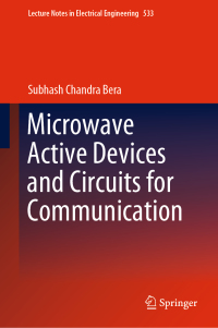 Microwave Active Devices and Circuits for Communication | 9789811330032 ...