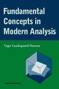 Fundamental Concepts In Modern Analysis 2nd edition | 9789810238940 ...