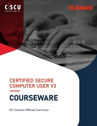 Certified Secure Computer User (CSCU) Version 3 eBook 3rd edition | 9798885931557, 9798885931557 ...