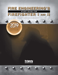 Fire Engineering's Study Guide for Firefighter I&II, 2019 Update ...
